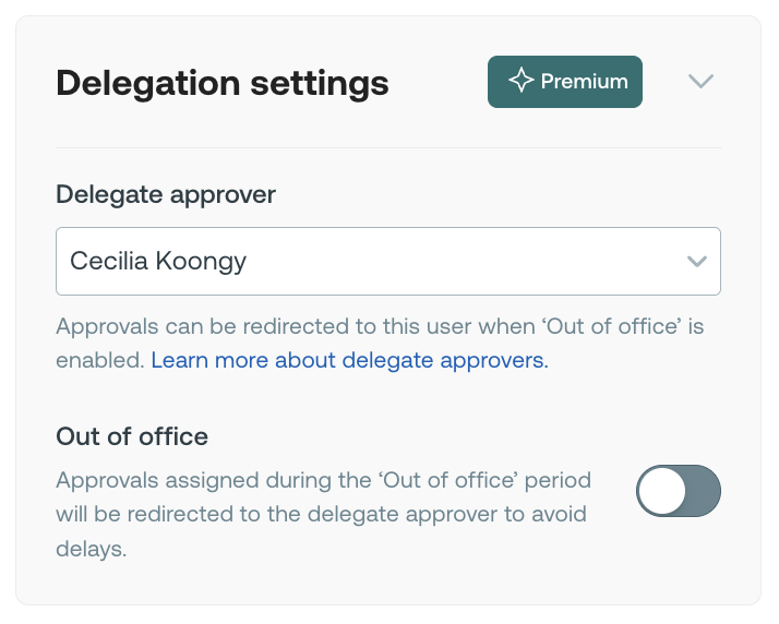 How to assign a delegate approver for when someone goes on leave ...
